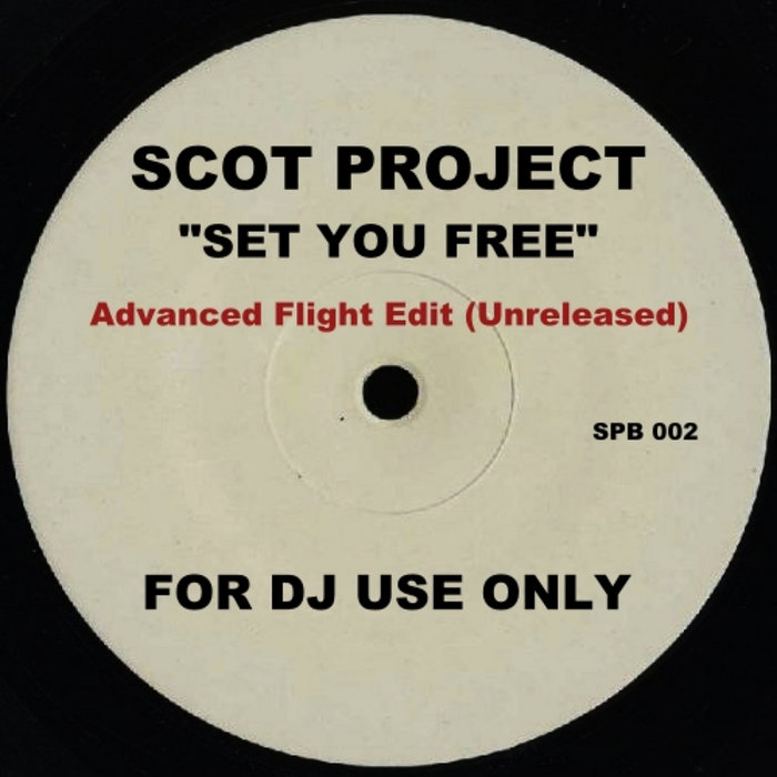Scot Project - Set You Free - Advanced Flight Edit | Scot Project