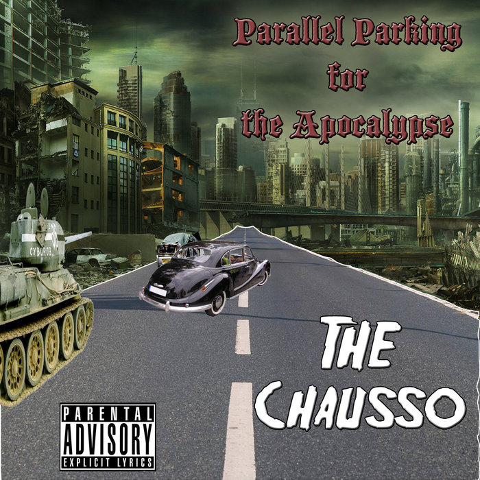 Parallel Parking for the Apocalypse | The Chausso