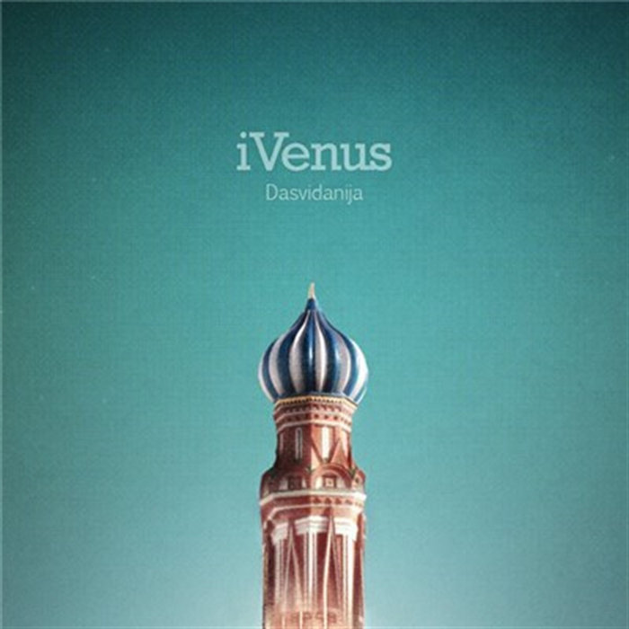 Dasvidanija | iVenus