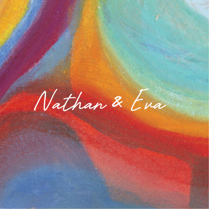 Nathan & Eva | Nathan & Eva