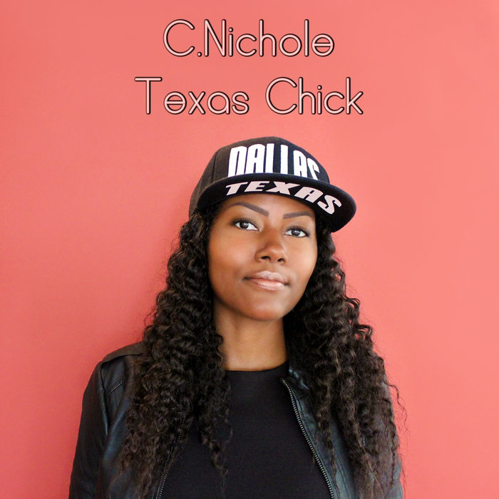 Texas Chick | C.Nichole