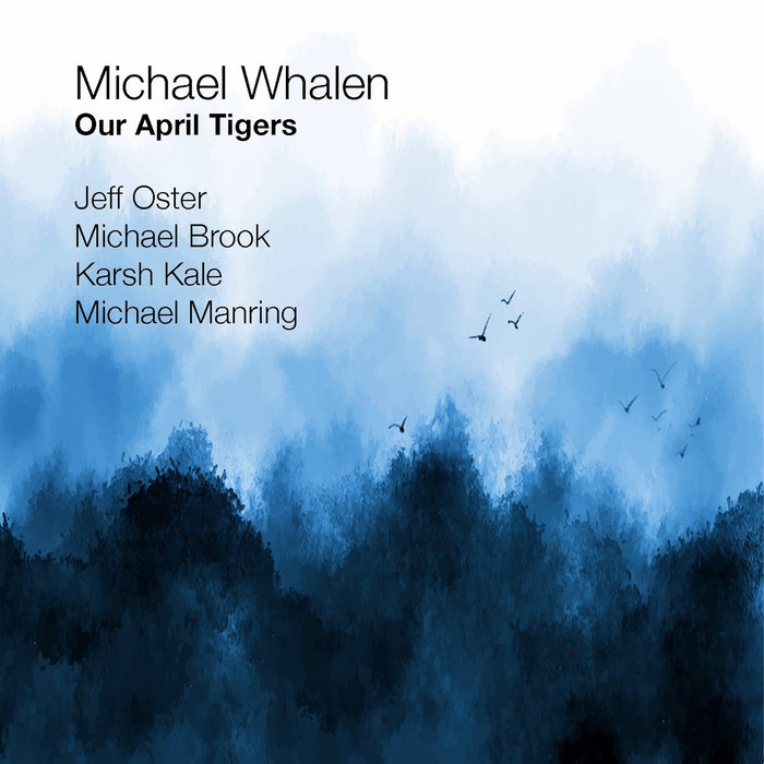 Our April Tigers | Michael Whalen