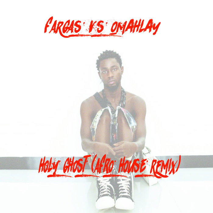 Omah Lay - Holy Ghost (Afro House Remix) | Fargas