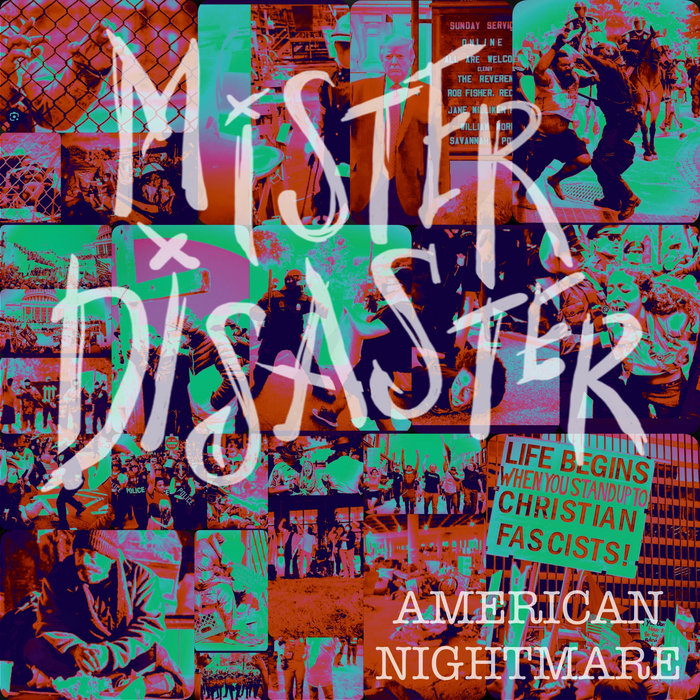 American Nightmare | Mister Disaster