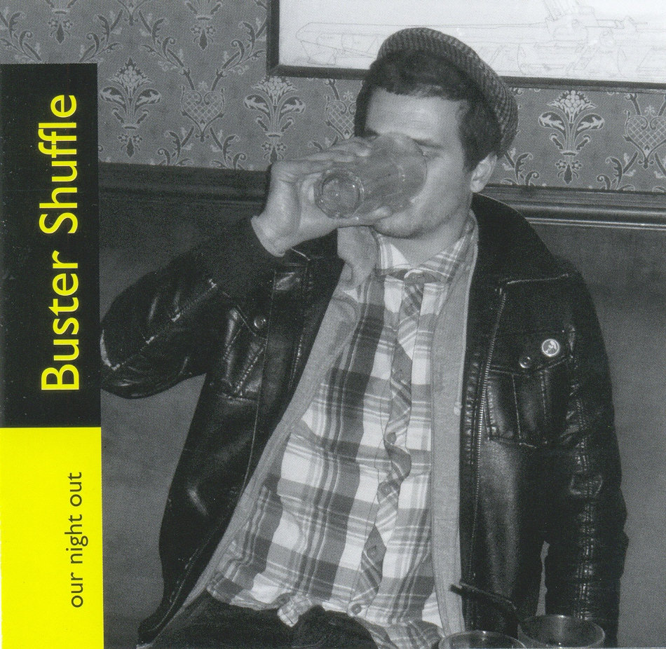 Our Night Out | BUSTER SHUFFLE