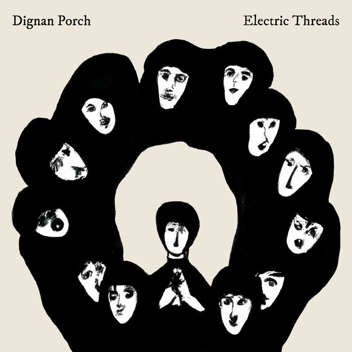 Electric Threads | DIGNAN PORCH