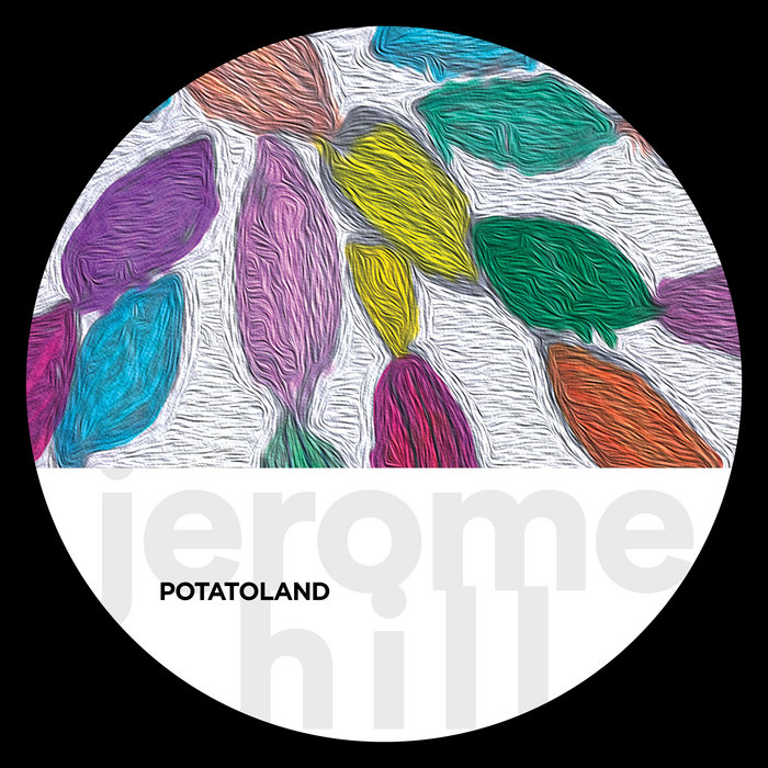 Potatoland | Jerome Hill