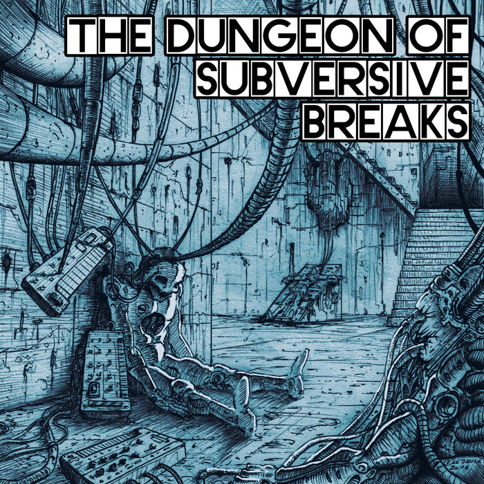 the Dungeon of Subversive Breaks | Breakcore Australia