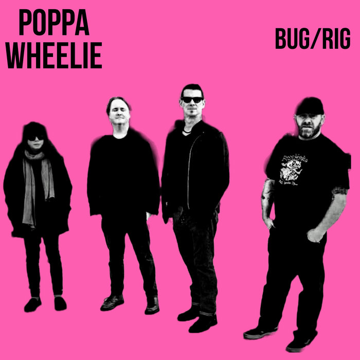 Bug/Rig | Poppa Wheelie