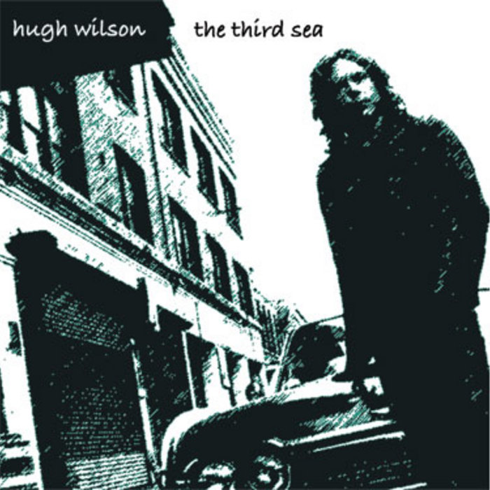 The Third Sea | Hugh Wilson