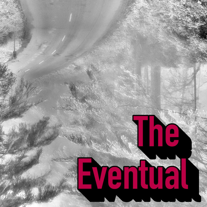 The Eventual | Tim Meredith
