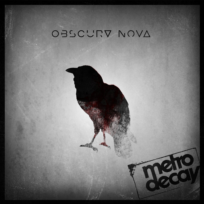 Keimilia (Metro Decay Cover) | Obscura Nova