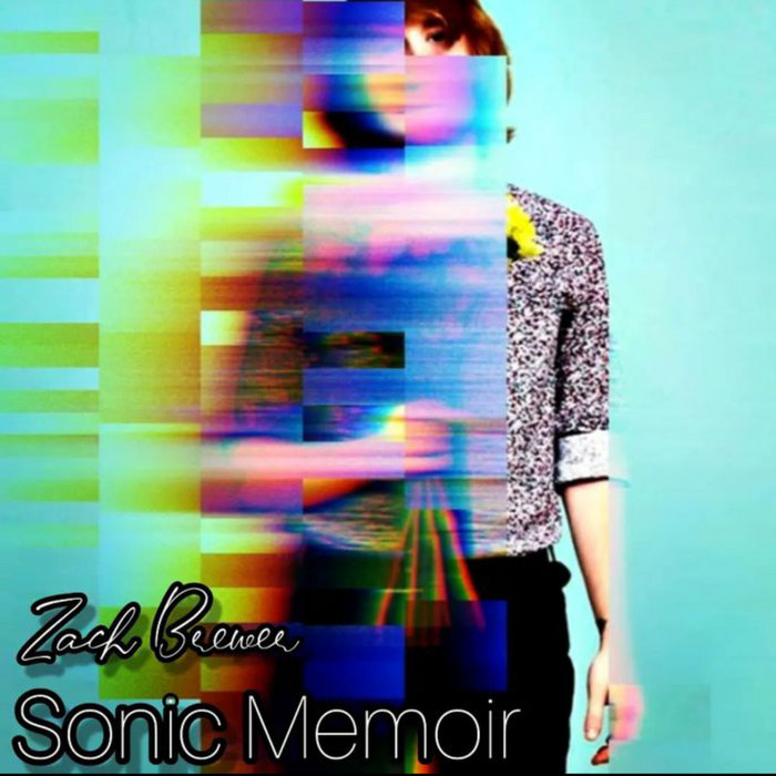 Sonic Memoir | Zach Brewer