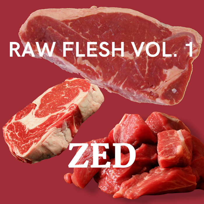 RAW FLESH VOL. 1 | On The Mend