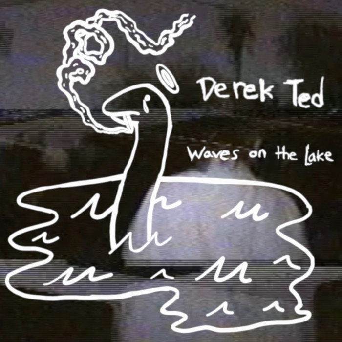 waves on the lake | derek ted