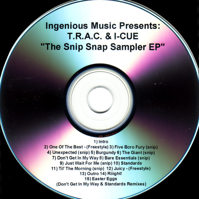 The Snip Snap Sampler EP | T.R.A.C. & I-Cue | Ingenious Music