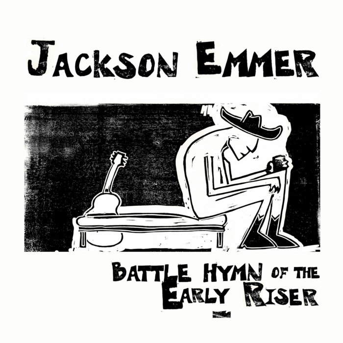 Battle Hymn of the Early Riser | Jackson Emmer
