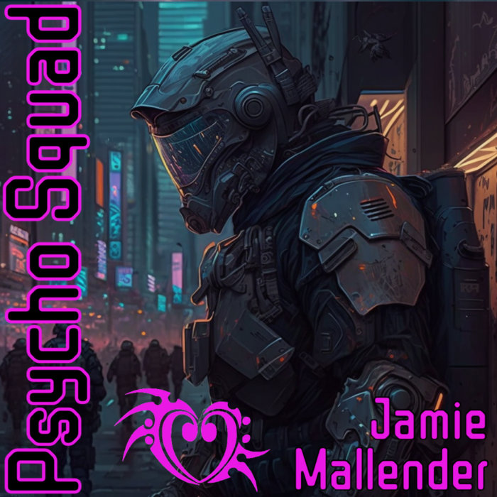Psycho Squad | Jamie Mallender