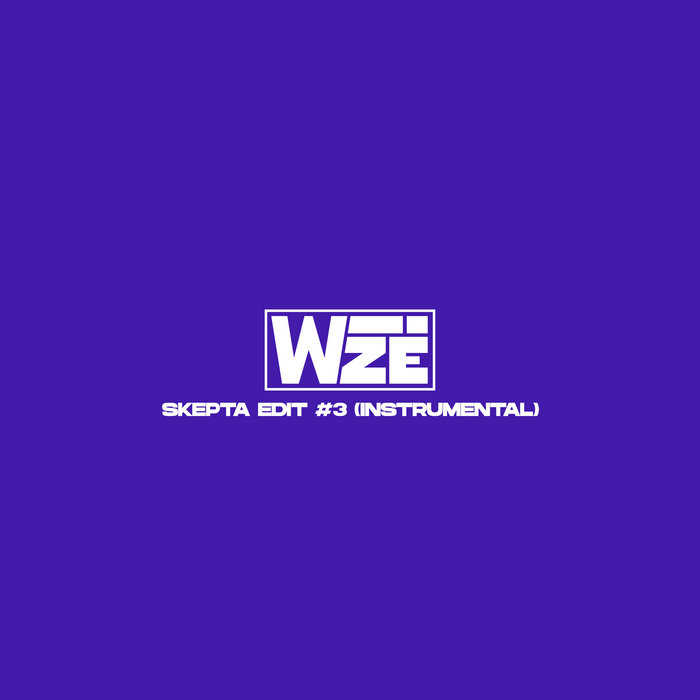skepta edit #3 (instrumental) | WIZE