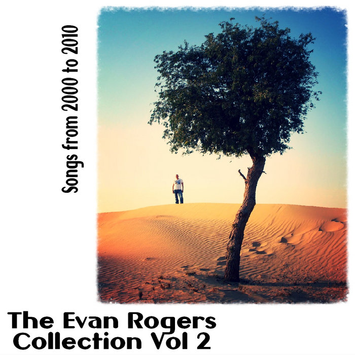 The Evan Rogers Collection Vol. 2 | Ev R
