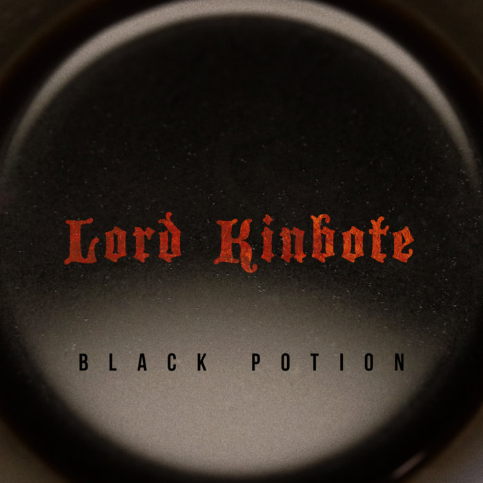 Black Potion | Lord Kinbote