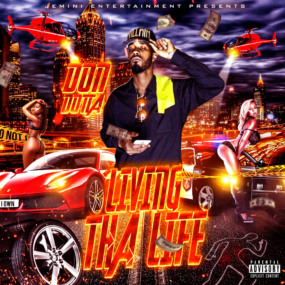 Living Tha Life | Don Dotta