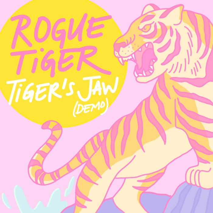 Tiger's Jaw (Demo) | Rogue Tiger