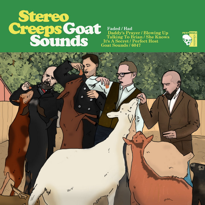 Goat Sounds | Stereo Creeps