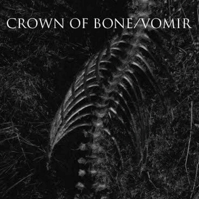 Crown of Bone / Vomir - Split Cassette | (Worthless Recordings) | CROWN ...