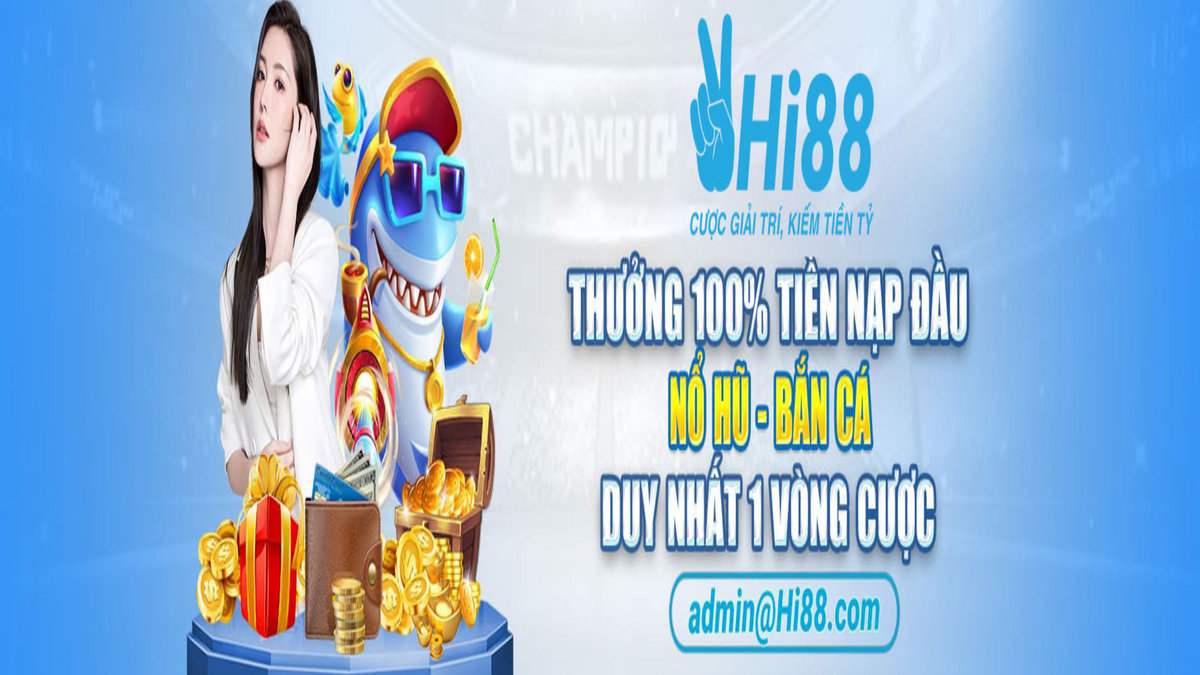 Nhà Cái Hi88 | Nhà Cái Hi88