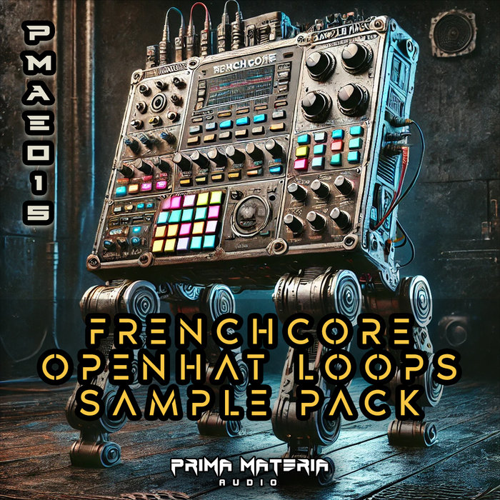 [PMAE015] Frenchcore OpenHat Loops 2Steps (Sample Pack) | Exode 33 ...