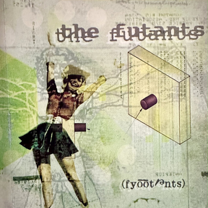 The Futants | The Futants | Derrick Fore