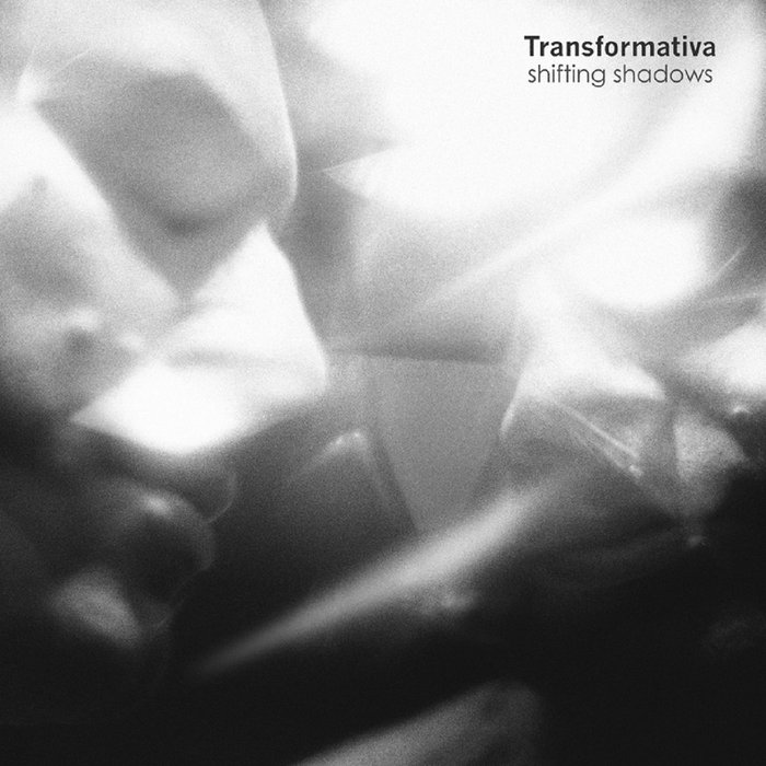 Shifting Shadows | Transformativa