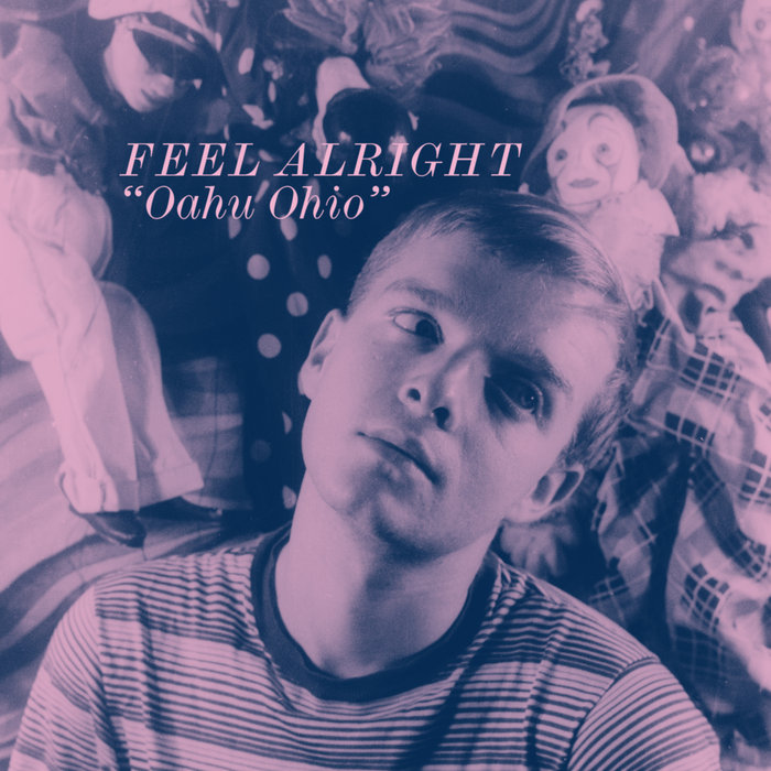 MCR032 - Oahu Ohio 7" | Feel Alright | Mammoth Cave Recording Co.