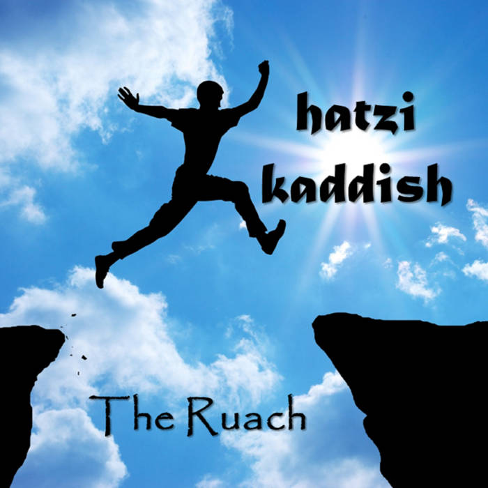 Hatzi Kaddish - Readers Prayer | The Ruach