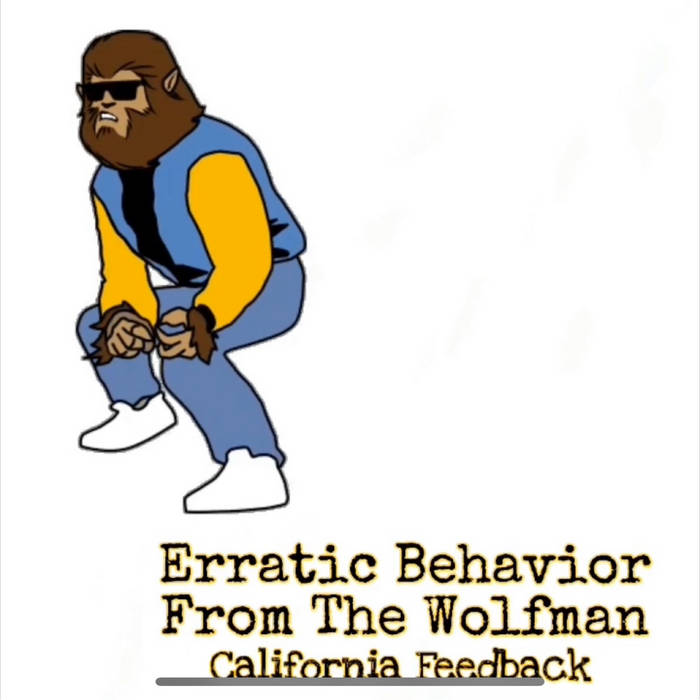 Erratic Behavior