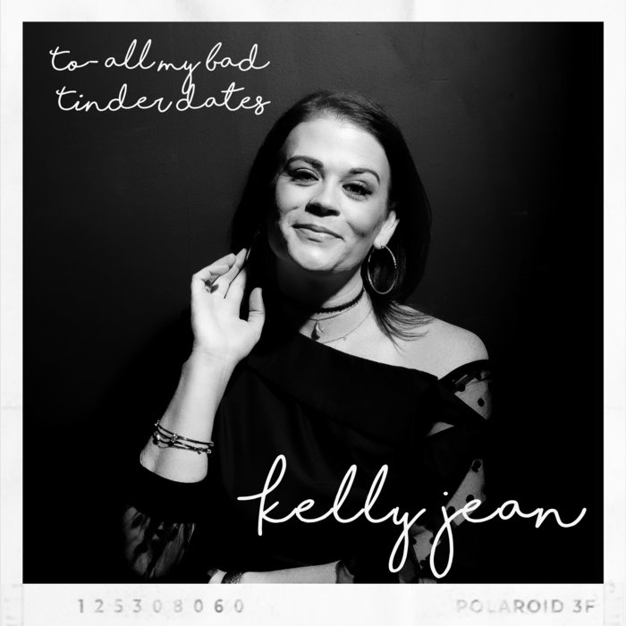 to: all my bad Tinder dates | Kelly Jean