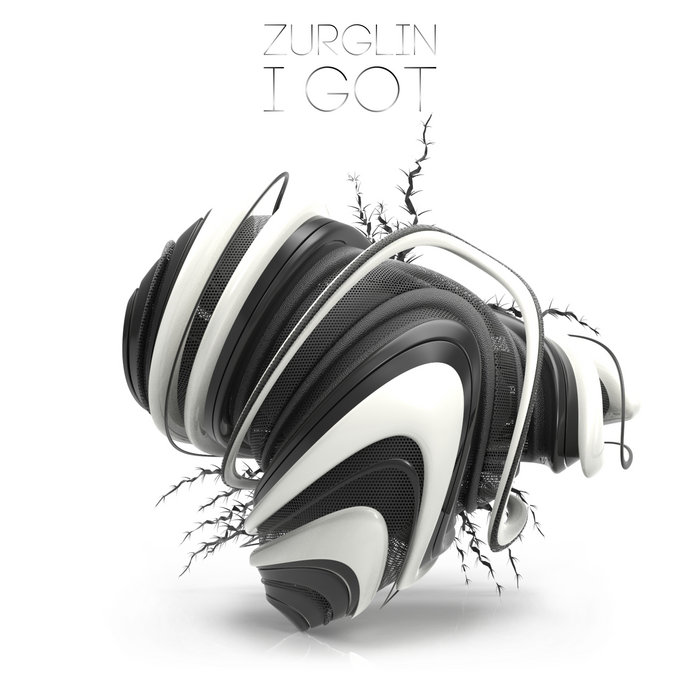 i got | ZURGLIN