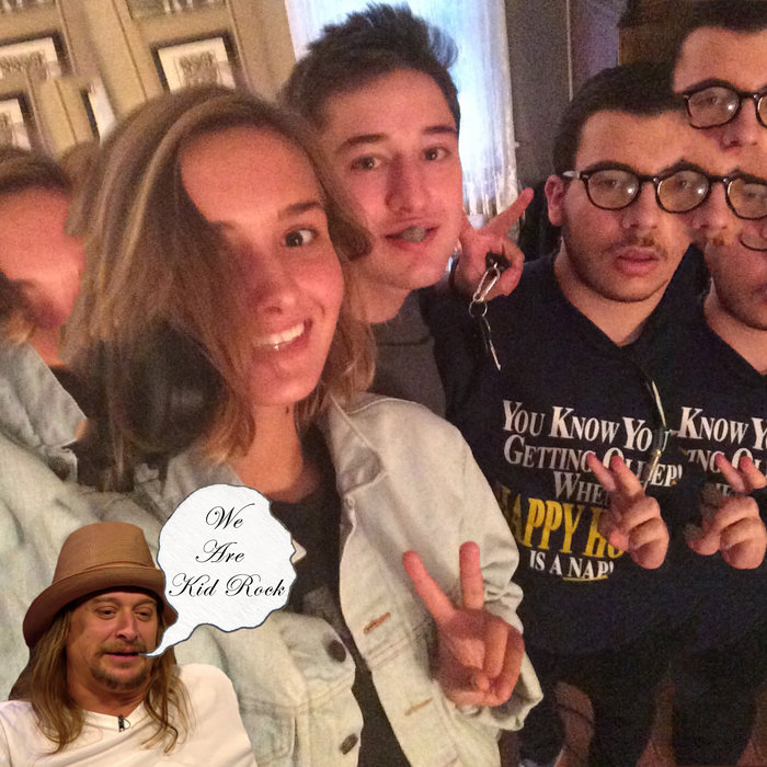 WE ARE KID ROCK | HEROIN DIAPEY | MAMA