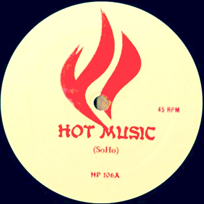 Soho - Hot Music (Edit) | DJ CYNC (5th Planet Records)