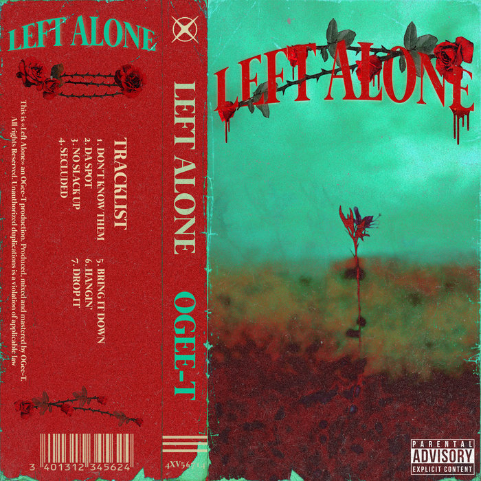 LEFT ALONE | OGee-T