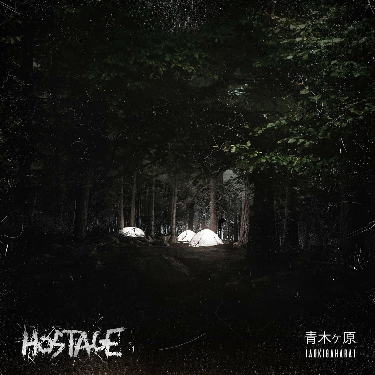 Aokigahara | Hostage