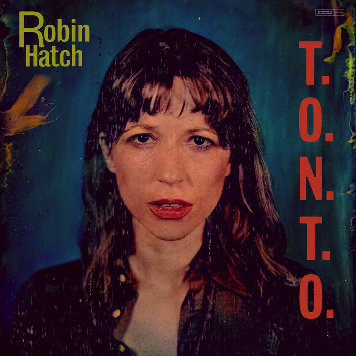 T.O.N.T.O. | Robin Hatch