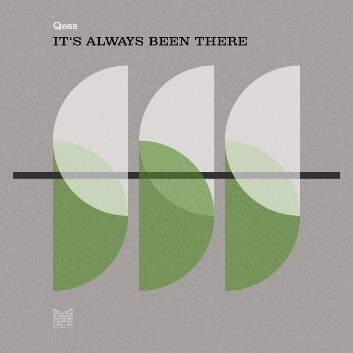 It’s Always Been There | Qess