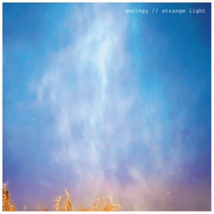 Strange Light | Geology