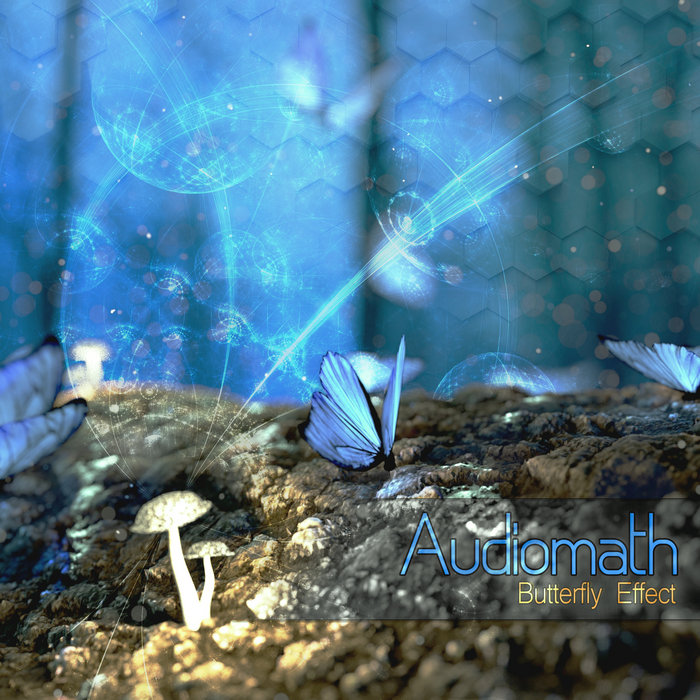 Butterfly Effect EP | Audiomath