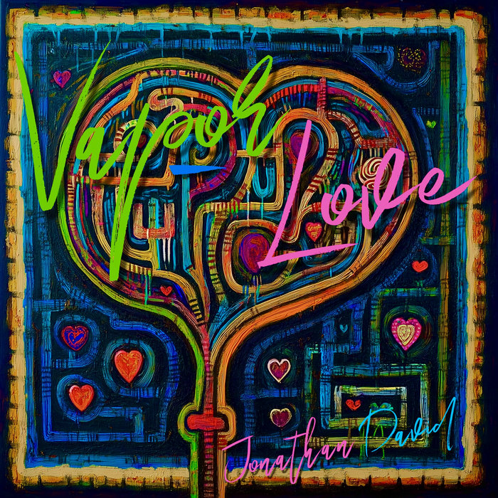 Vapor Love | Jonathan David