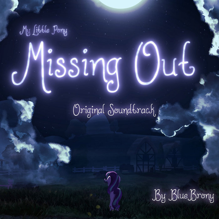 Missing Out Original Soundtrack | BlueBrony