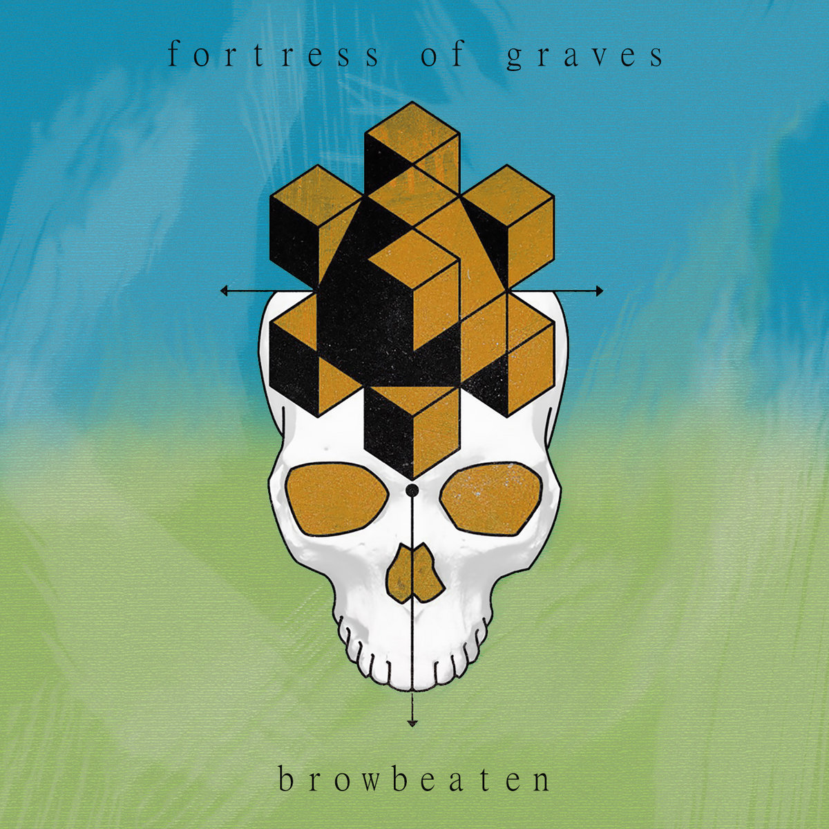Browbeaten | Fortress Of Graves