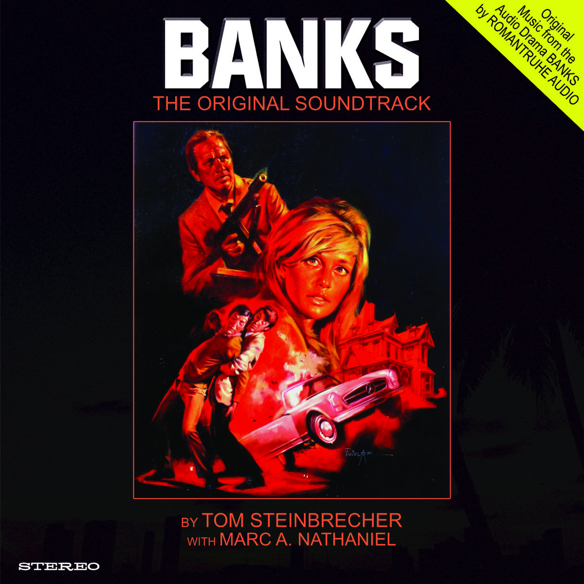 BANKS - The original Soundtrack (2021) | Tom Steinbrecher with Marc A. Nathaniel | Tom Steinbrecher